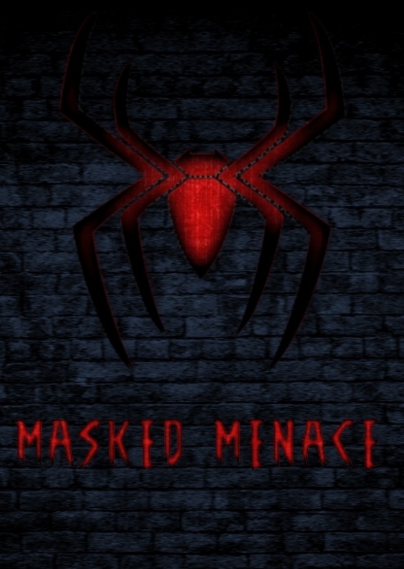 MASKED MENACE: A SPIDER MAN STORY Fan Casting on myCast
