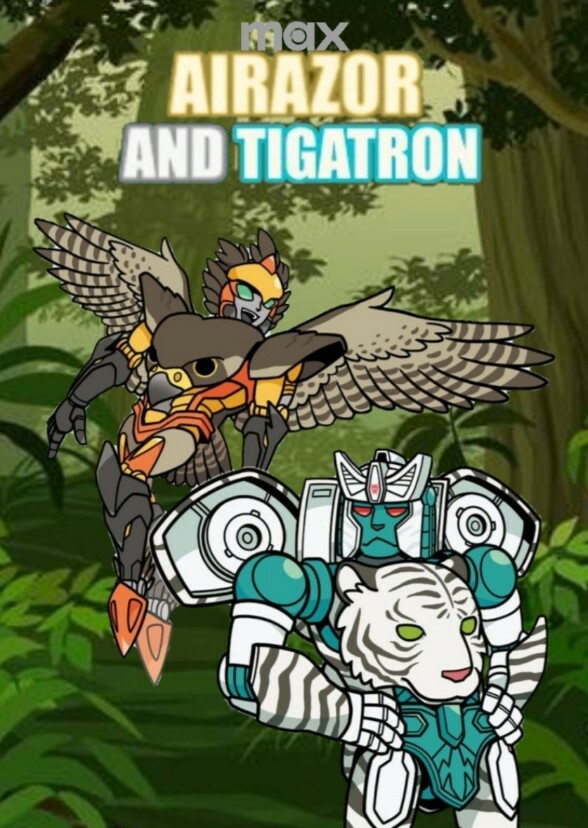 MAX AIRAZOR AND TIGATRON mini series Fan Casting on myCast