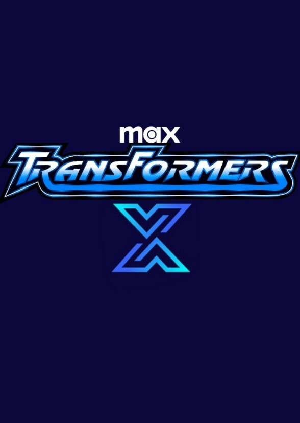 MAX TRANSFORMERS X Fan Casting on myCast