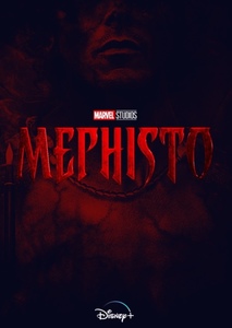 Mephisto (Disney+ Original Series) Fan Casting on myCast