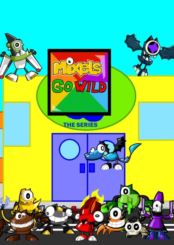 Mixels Go Wild: The Series Fan Casting on myCast
