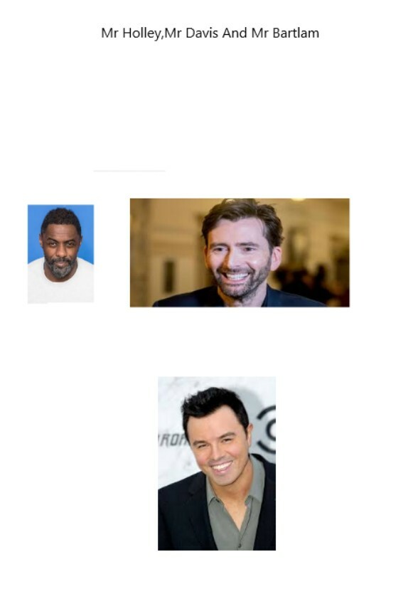 Mr Davis,Mr Holley And Mr Bartlam Fan Casting on myCast