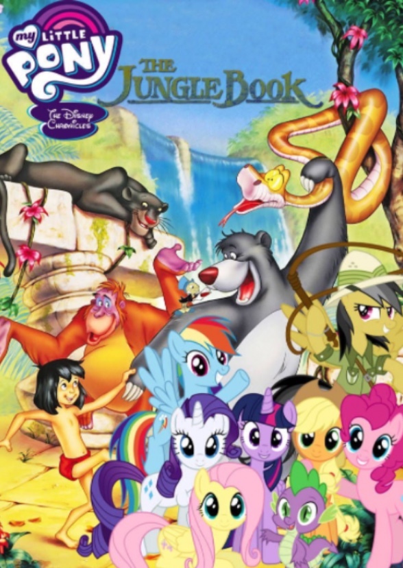 My Little Pony the Disney Chronicles: The Jungle Book Fan Casting on myCast
