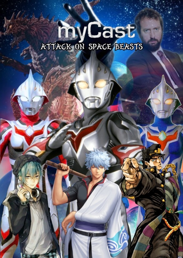 MyCast: Attack on Space Beasts (Anime Movie) Fan Casting on myCast