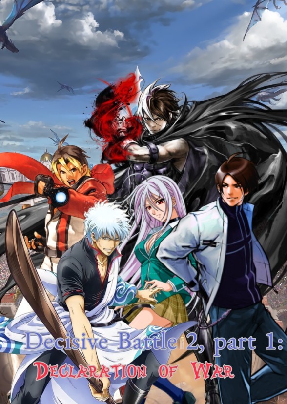 MyCast: Decisive Battle 2, part 1: Declaration of War (Anime Movie) Fan ...