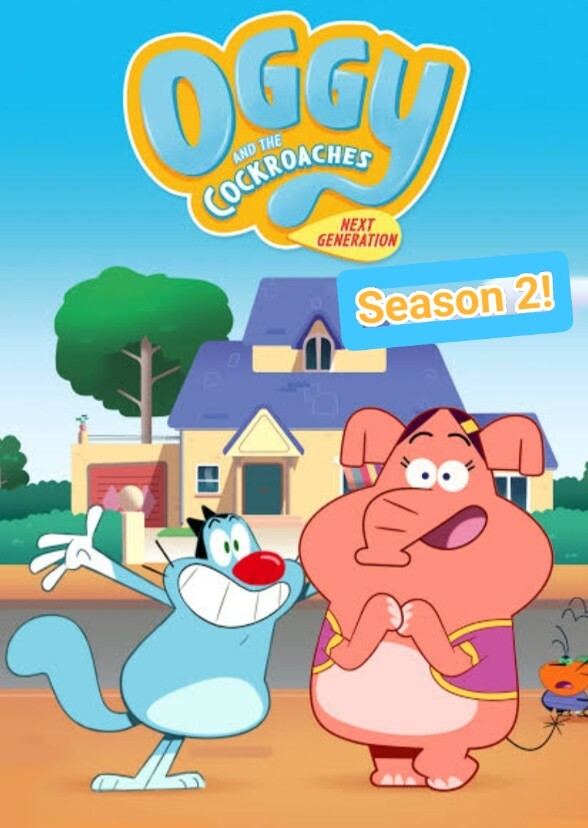Oggy Next Gen Season 2 Fan Casting on myCast