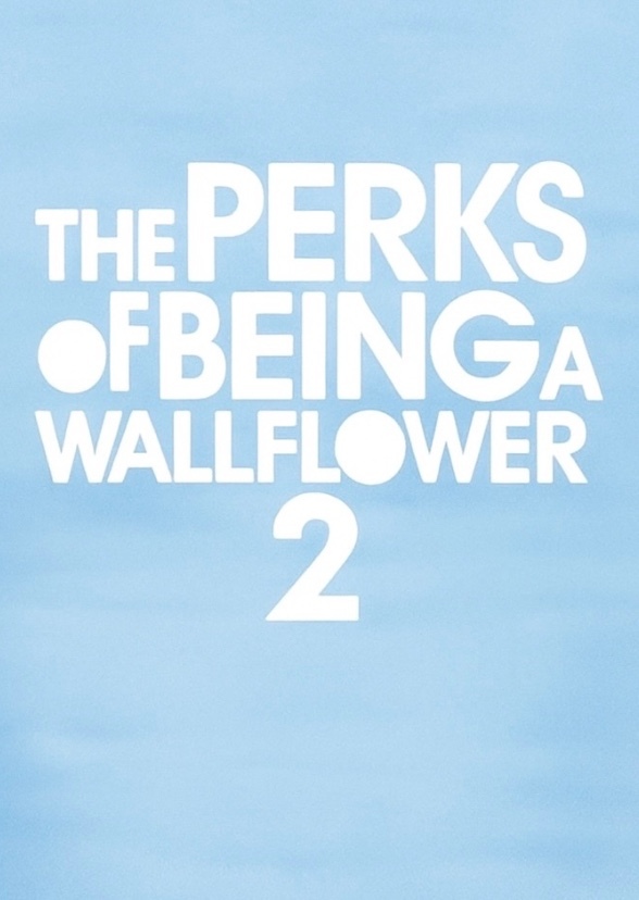 Perks of Being a Wallflower 2 (2015) Fan Casting on myCast