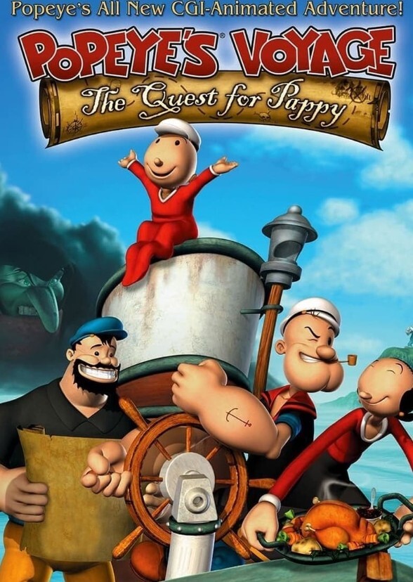 Popeye: The Quest for Pappy Fan Casting on myCast