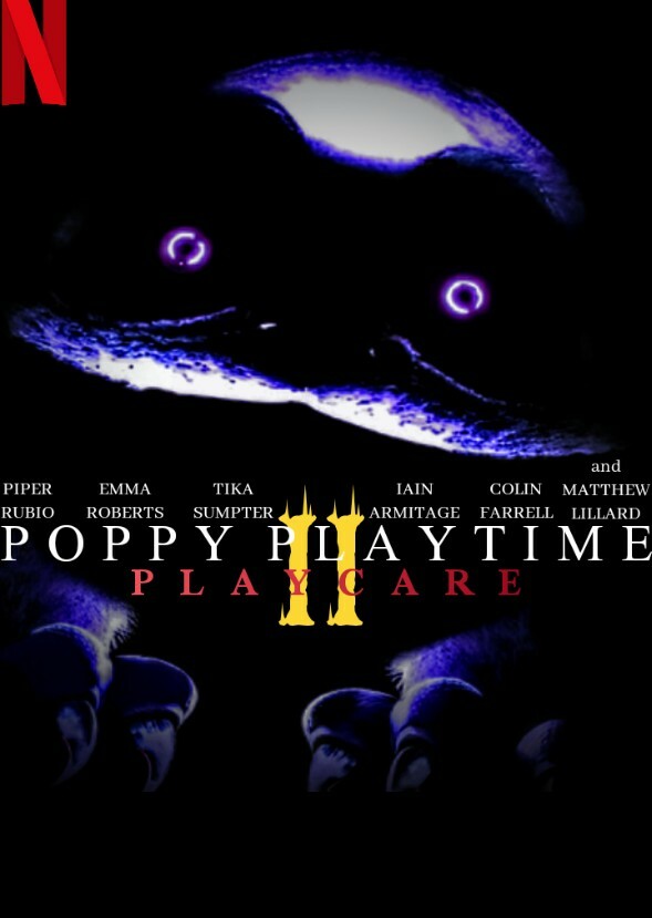 Poppy Playtime II: Playcare Fan Casting on myCast