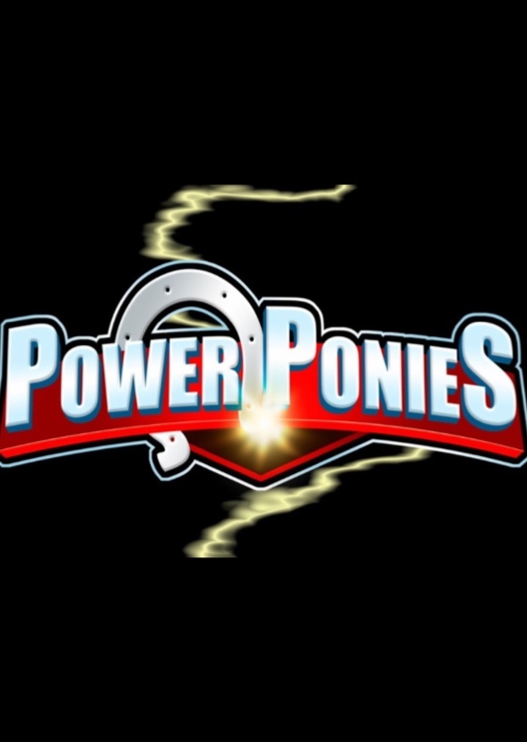 Power Ponies Fan Casting on myCast