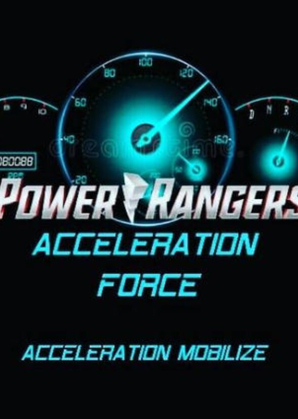 POWER RANGERS ACCELERATION FORCE Fan Casting on myCast