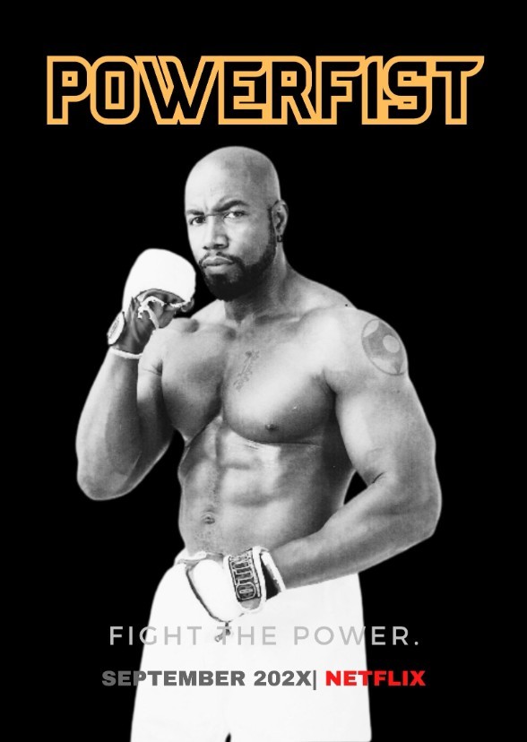 Powerfist: Fight The Power Fan Casting on myCast