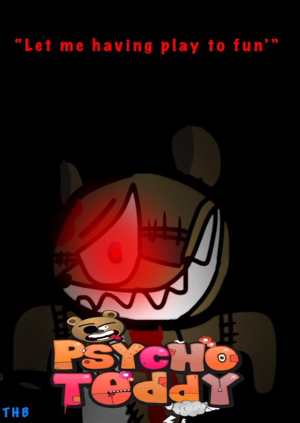 Psycho teddy Fan Casting on myCast