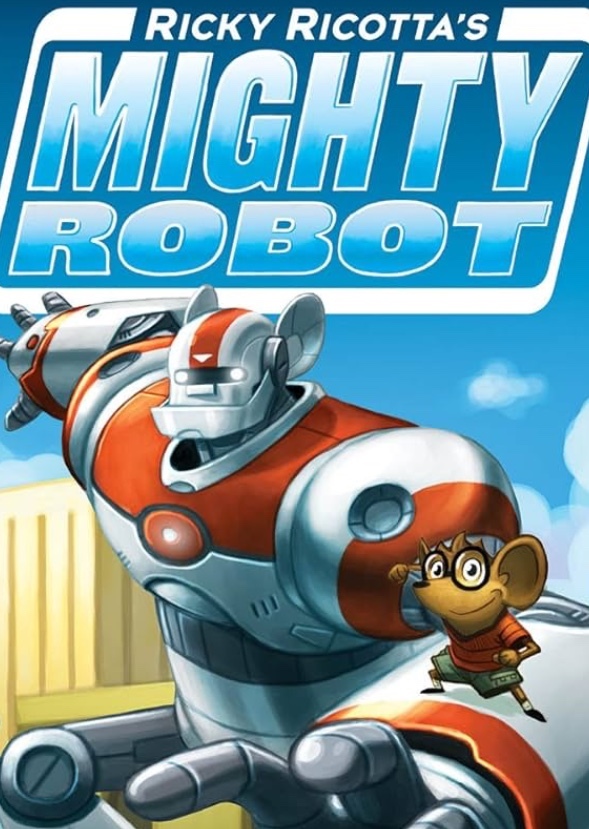 Ricky Ricotta's Mighty Robot Fan Casting on myCast