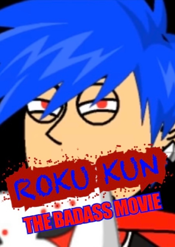Roku Kun The Badass Movie Fan Casting on myCast