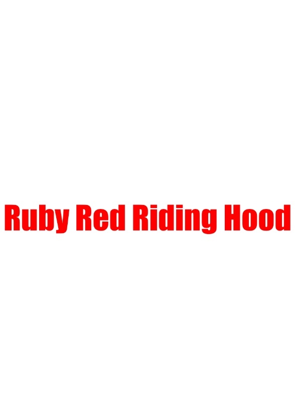 Ruby Red Riding Hood Fan Casting on myCast