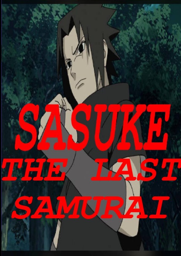 SASUKE THE LAST SAMURAI Fan Casting on myCast