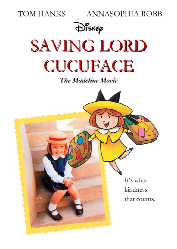 Saving Lord Cucuface: The Madeline Movie Fan Casting on myCast