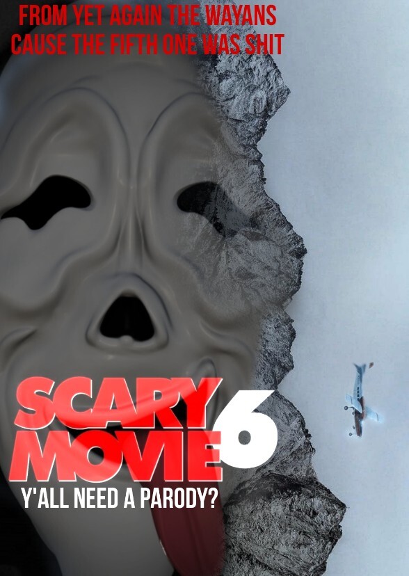 Scary Movie 6 Fan Casting on myCast