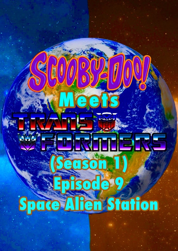 Scooby-Doo! Meets The Transformers (Space Alien Station) Fan Casting on myCast