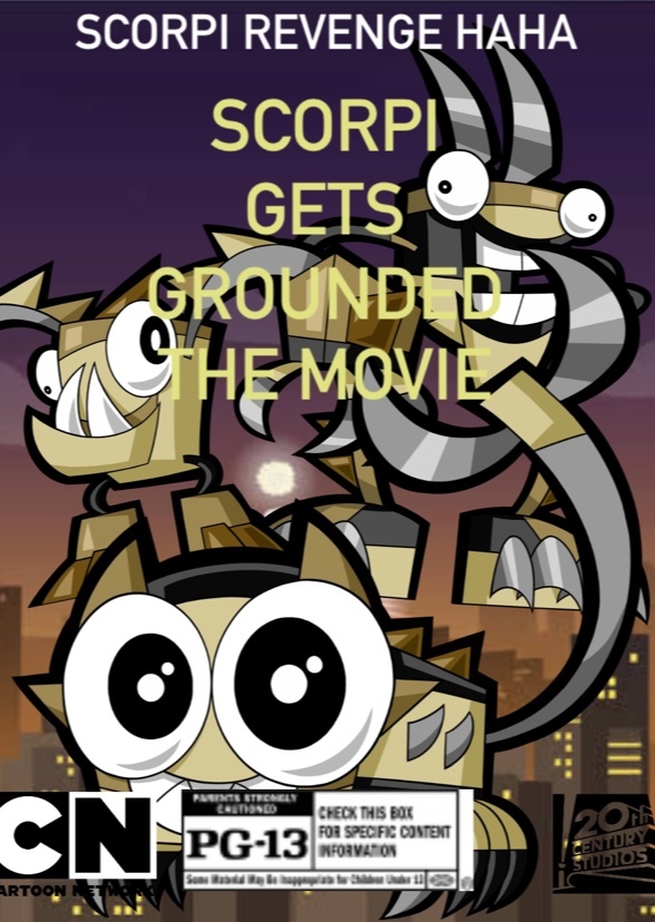 Scorpi Gets Grounded The Movie Fan Casting on myCast