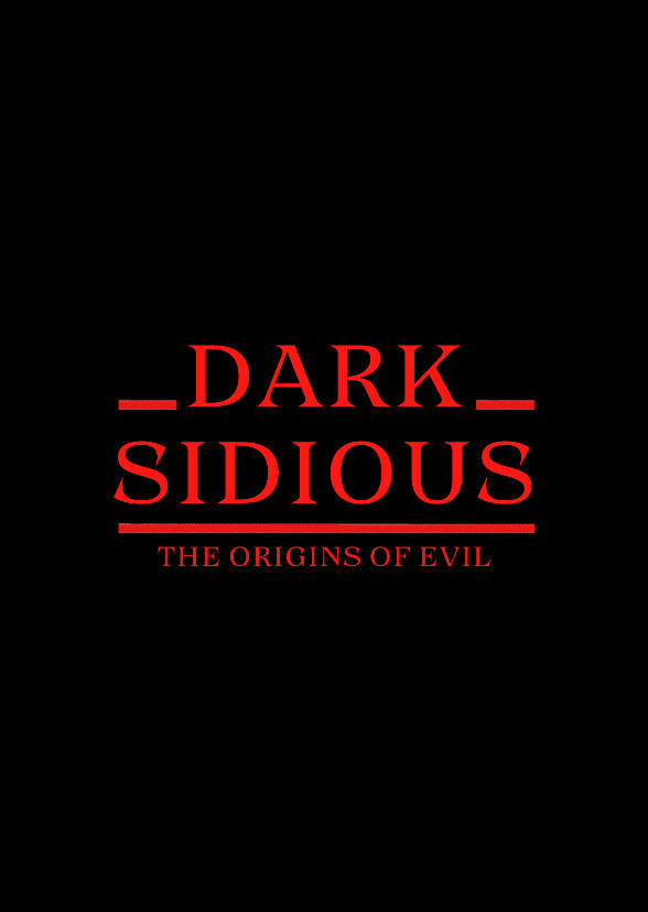 Dark Sidious : The Origins of Evil Fan Casting on myCast