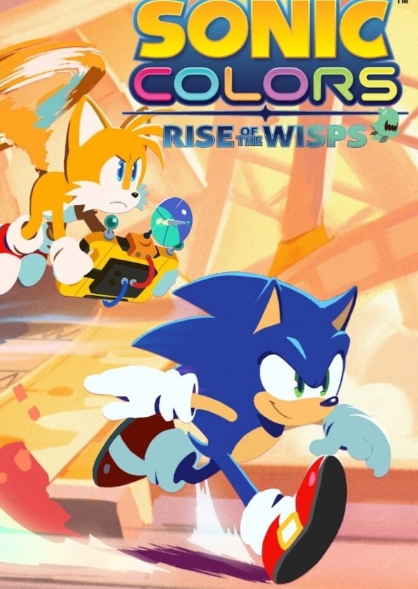 Sonic Colors 2: The Wisp Return Fan Casting on myCast