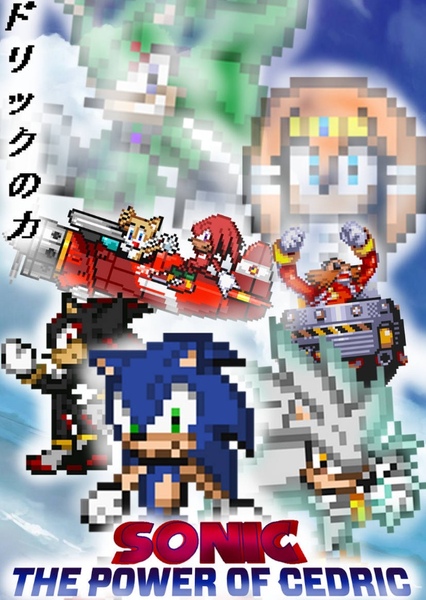 Sonic: The Power of Cedric Fan Casting on myCast