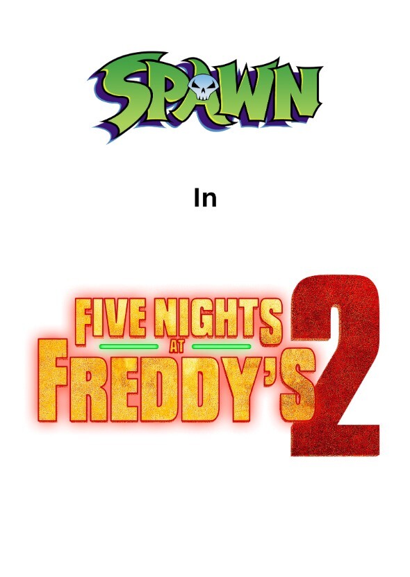 Spawn in Five Nights At Freddy's 2. Fan Casting on myCast