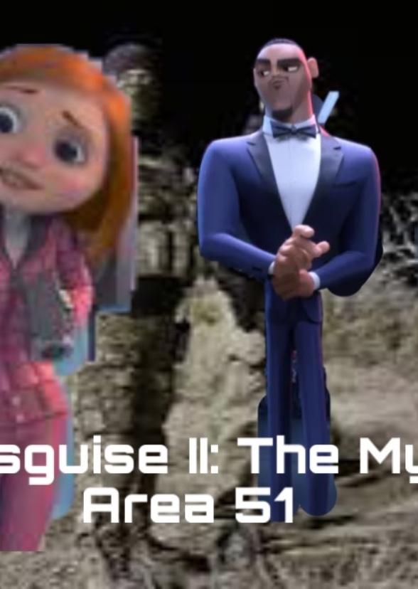 Spies In Disguise II: The Mystery At Area 51 Fan Casting on myCast