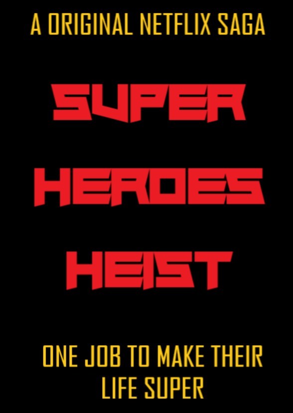 Super Heroes Heist Fan Casting on myCast