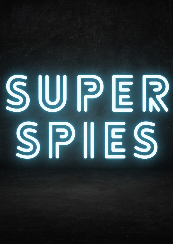 Super Spies Fan Casting on myCast