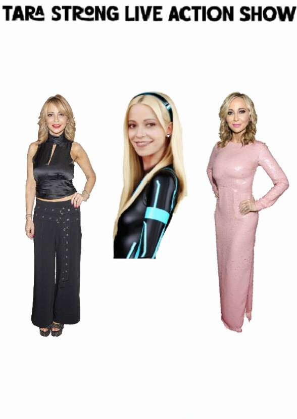 Tara Strong Live Action Show Fan Casting on myCast