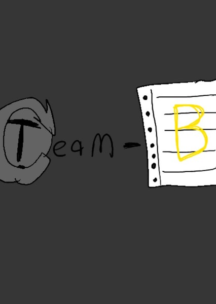Team-B Season 1 Fan Casting on myCast