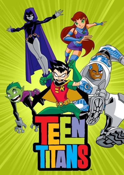 Teen Titans Fan Casting on myCast