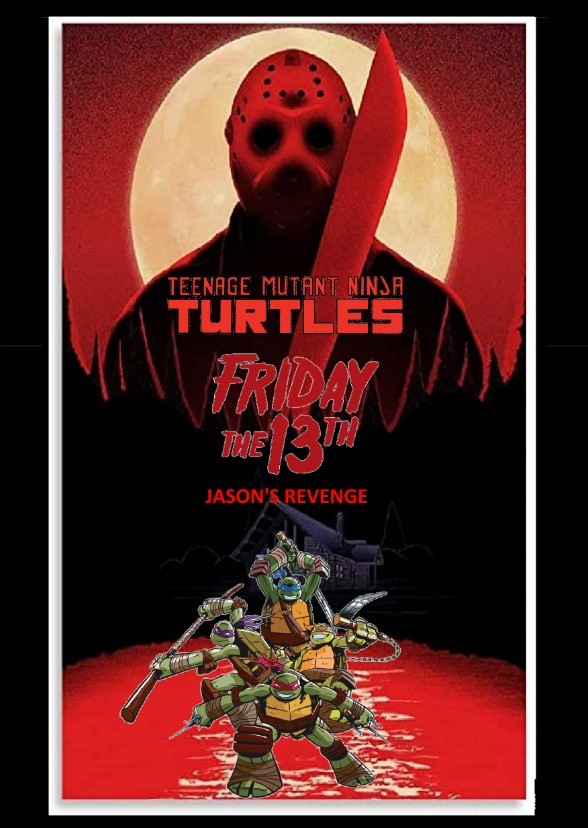 Producer Fan Casting for Teenage Mutant Ninja Turtles: Friday the 13th ...