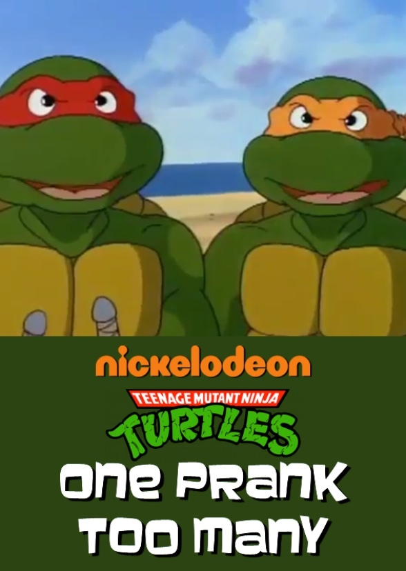 Teenage Mutant Ninja Turtles: One Prank Too Many Fan Casting on myCast
