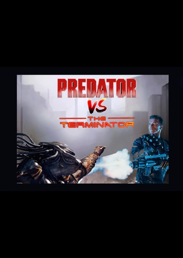 Predator vs The Terminator Fan Casting on myCast