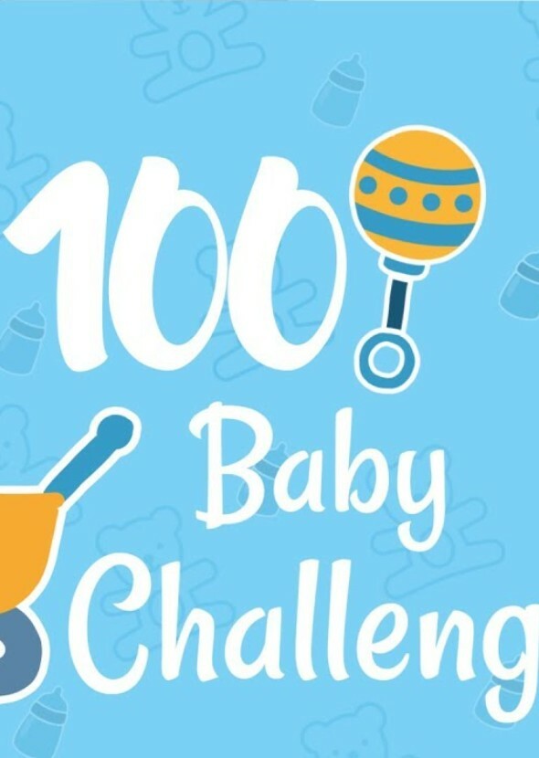The 100 Baby Challenge Fan Casting on myCast