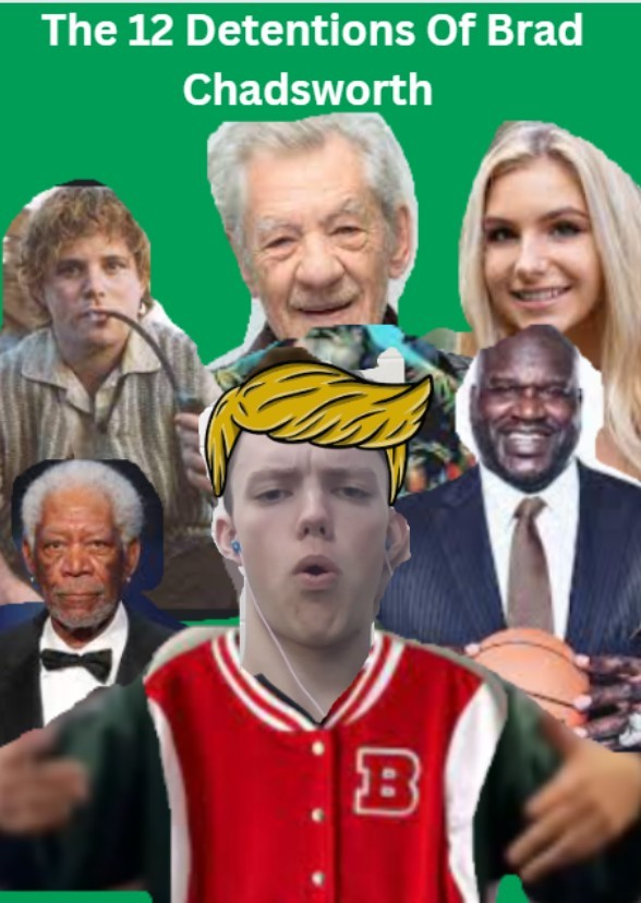 The 12 Detentions of Brad Chadsworth Fan Casting on myCast