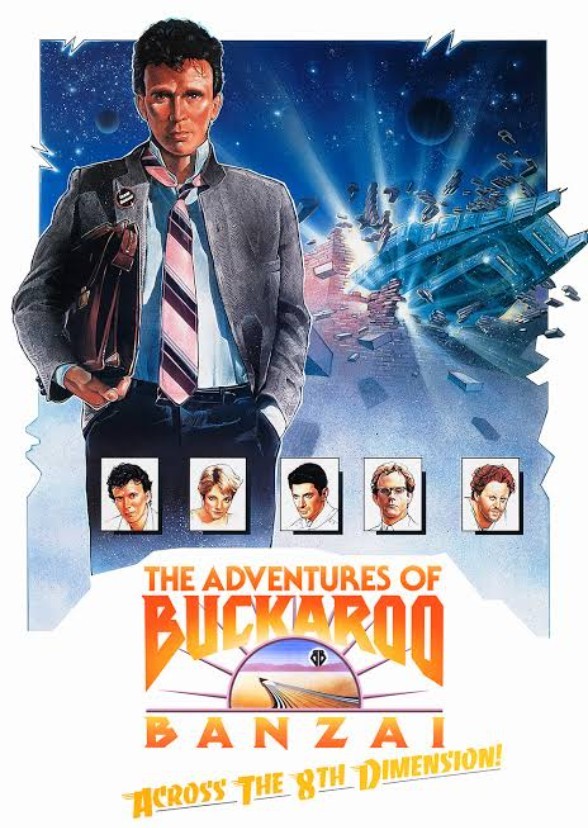 The Adventures of Buckaroo Banzai Across the 8th Dimension (2004) Fan ...