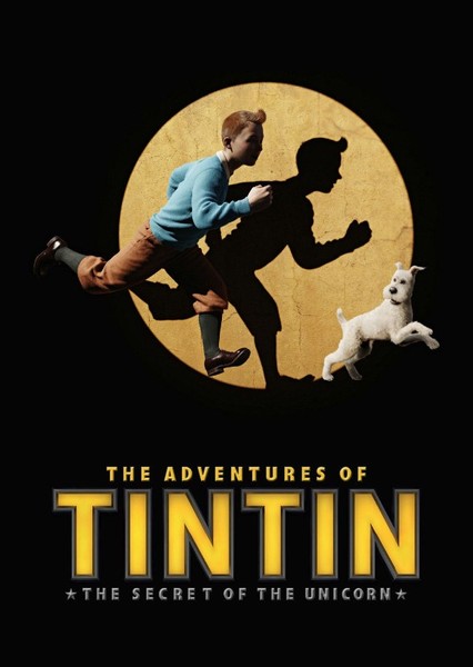 The Adventures of Tintin: The Secret of the Unicorn (2011 Live Action) Fan Casting on myCast
