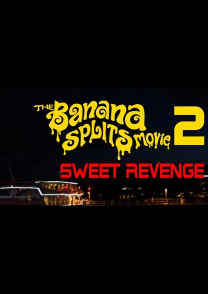 The Banana Splits 2: Sweet Revenge Fan Casting on myCast