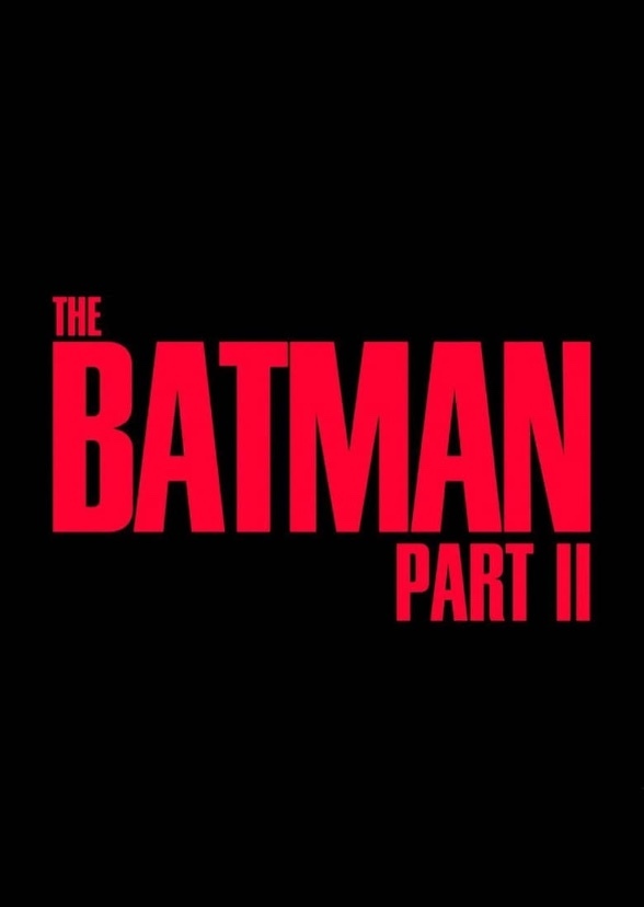 The Batman Part Ii 2026 Fan Casting On Mycast
