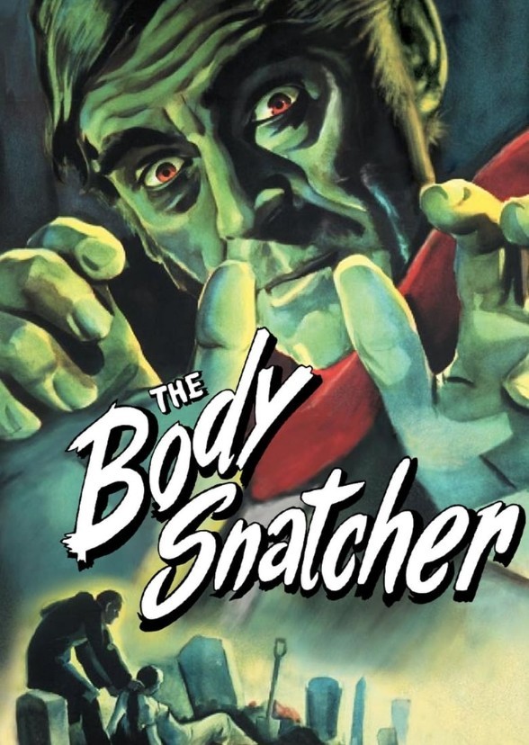 The Body Snatcher Fan Casting on myCast