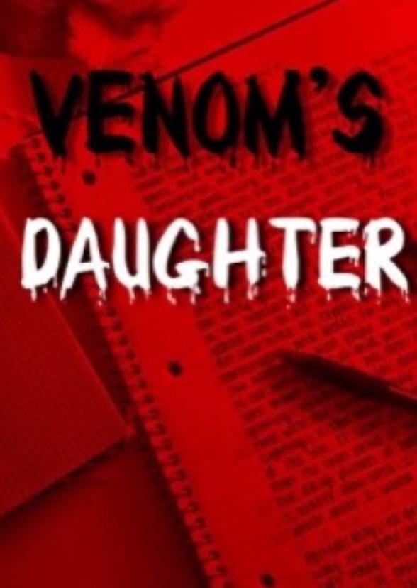 The Daughter of Venom Fan Casting on myCast