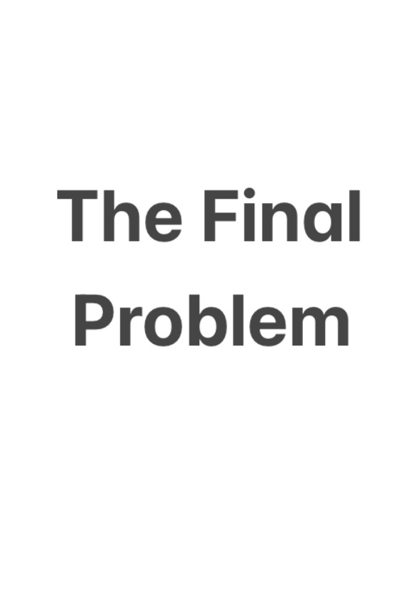 The Final Problem Fan Casting on myCast
