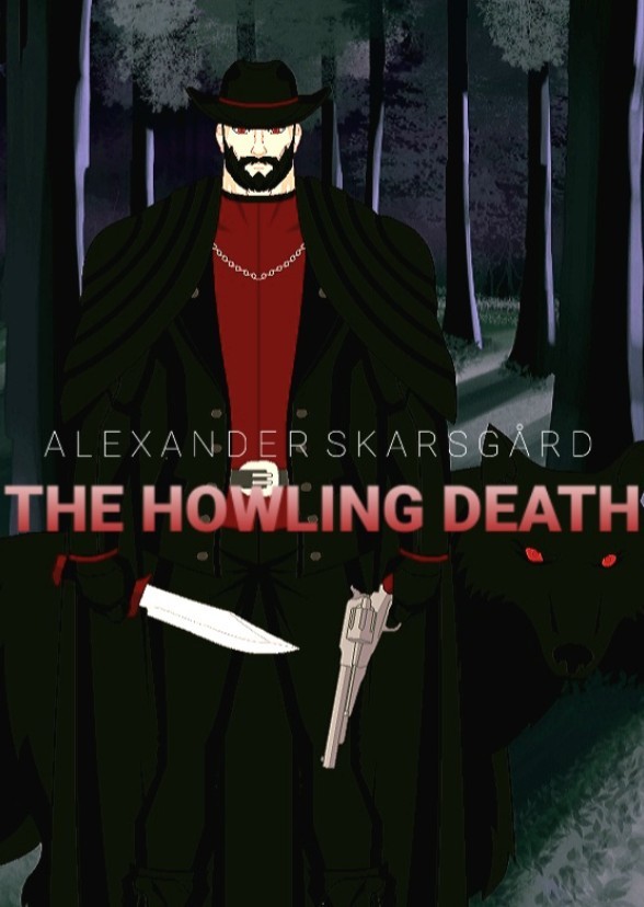 The Howling Death Fan Casting on myCast