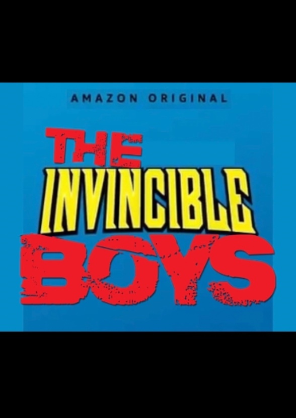 The Invincible Boys Fan Casting on myCast