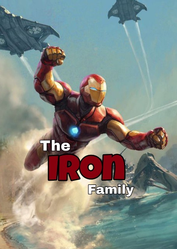 The Iron Family Fan Casting on myCast